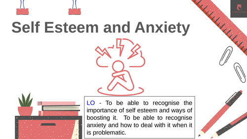 Anxiety / Self Esteem Mental Health PSHE | Teaching Resources