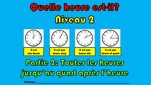 French: Telling the time: Part 2: On the hour to a quarter past the ...
