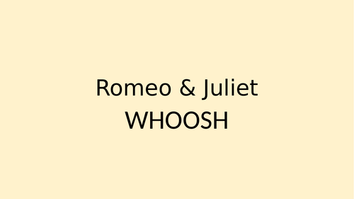 Whoosh summary for Romeo and Juliet | Teaching Resources