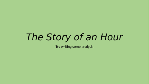 Kate Chopin's The Story of an Hour mini unit and teacher notes ...