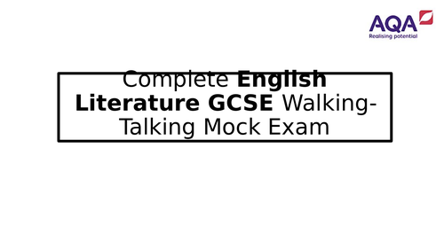 AQA English Literature GCSE Walking-Talking Mock Exams | Teaching Resources