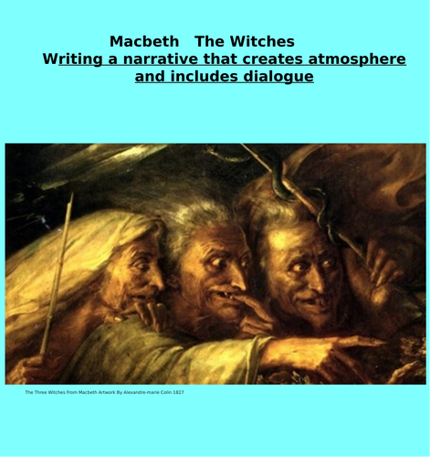 Macbeth The Witches Writing a Narrative | Teaching Resources