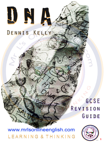 DNA - Modern Drama GCSE study guide | Teaching Resources