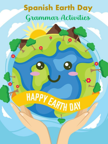 El Día de la Tierra - Grammar Worksheets | Teaching Resources
