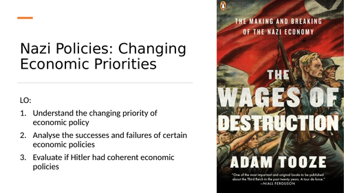 12. Nazi Policies: Changing Economic Priorities | Teaching Resources