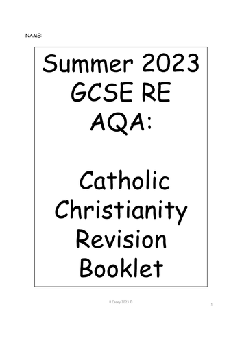 Religious Education: NEW Catholic Christianity AQA Spec B Revision Booklet | Teaching Resources