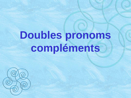 Pronoms COD COI Lesson + exercises KS3 KS4 KS5 | Teaching Resources