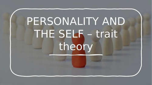GCSE Psychology - The Self Unit | Teaching Resources