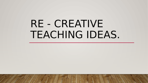 Creative Teaching of RE - Editable PowerPoint | Teaching Resources