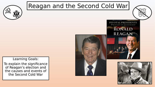 Reagan and the Second Cold War | Teaching Resources