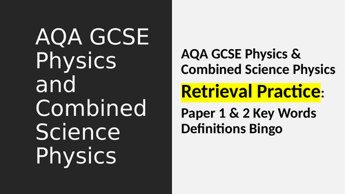 Key word revision for AQA GCSE Physics and Combined Science Physics ...
