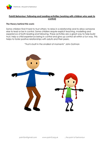 Point5 Behaviour: Following and Leading Activities. Working with ...