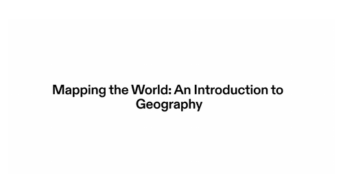 An Introduction to Geography (KS3) | Teaching Resources