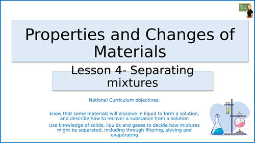 Science- Properties and Changes of materials- Separating Mixtures- Year ...
