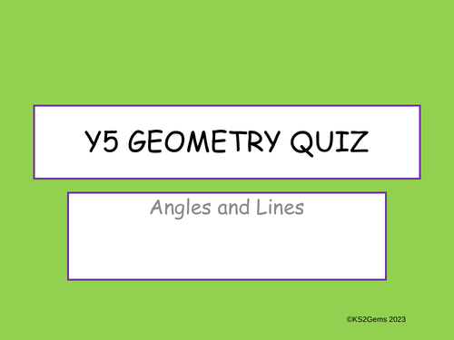 Y5 Geometry Quiz Angles and Lines | Teaching Resources
