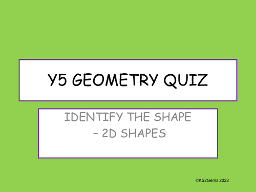 Y5 Geometry Quiz 2D shapes | Teaching Resources