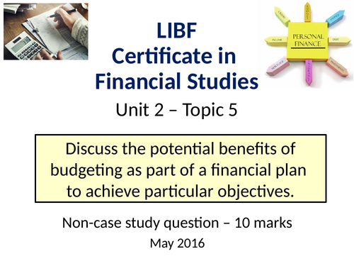 LIBF CeFS/DipFS - Budgeting - Key Concept & NON-case Study Q | Teaching ...