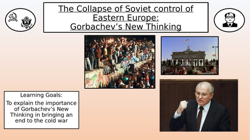 Gorbachev's New Thinking | Teaching Resources