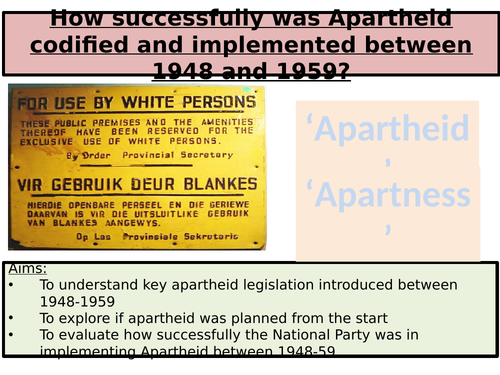 Lesson 4 - Implementing Apartheid | Teaching Resources