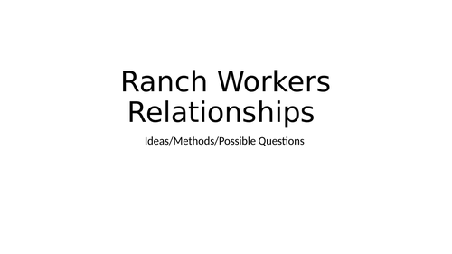 Ranch Workers Relationships in 'Of Mice and Men.' | Teaching Resources