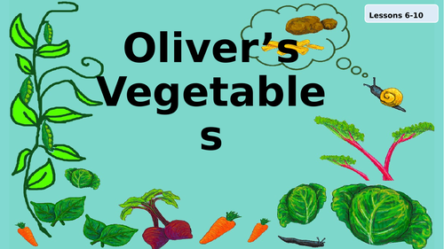 Oliver's Vegetables - English Unit of Work | Teaching Resources