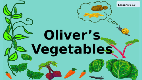 Oliver's Vegetables - English Unit of Work | Teaching Resources