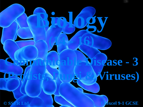 Bio5.4-5.6 Disease - Communicable 3 (Protist, Fungus & Virus) | Teaching Resources