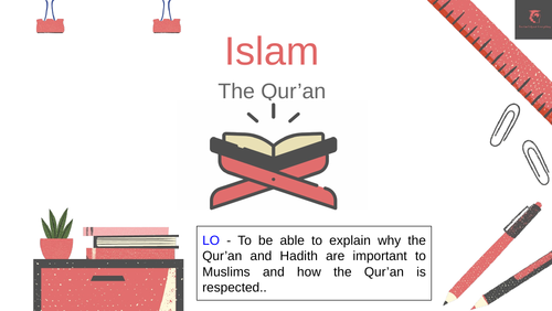 The Qur'an and Hadith - Islam | Teaching Resources