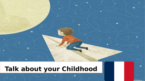 18. GCSE FRENCH : Childhood (Focus on imperfect) (EPI/MARS EARS ...