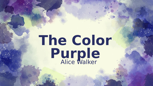 The Color Purple - Alice Walker | Teaching Resources