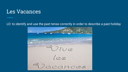 Year 8 Past tense holidays thinking hard | Teaching Resources