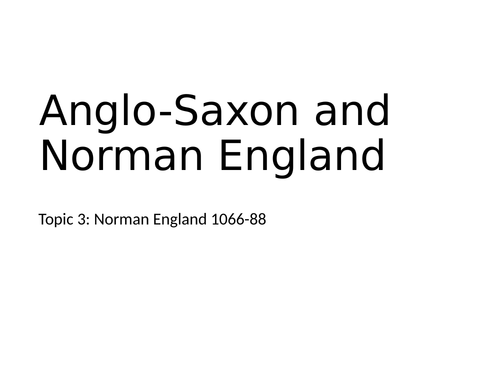 GCSE History Anglo-Saxon and Norman England revision 3- Norman England ...