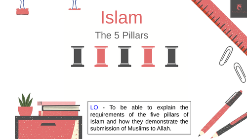 The 5 Pillars of Islam | Teaching Resources