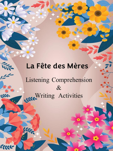 La Fête des Mères - French Listening & Writing Activities for Mother's ...