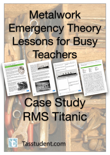 Engineering Case Study - R.M.S Titanic | Teaching Resources