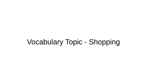 Vocabulary terms for Shopping | Teaching Resources