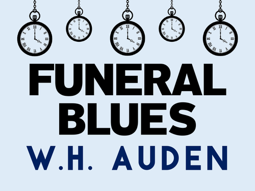 Funeral Blues: W.H. Auden | Teaching Resources