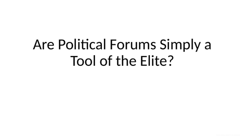 Global Politics: Are Political Forums a Tool for the Elite? | Teaching ...