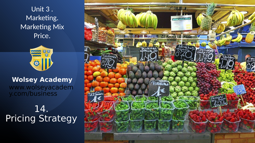 Business Studies – Marketing - Pricing Types - 14 of 26 | Teaching ...