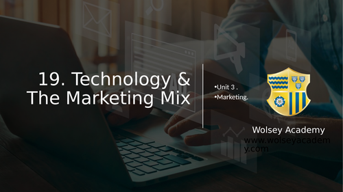 Business Studies – Marketing - Technology & The Marketing Mix, 19 of 26 ...