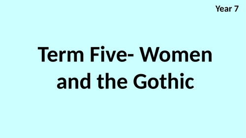 KS3 Gothic Literature Full SOW | Teaching Resources KS3 Gothic Literature Full SOW | Teaching Resources