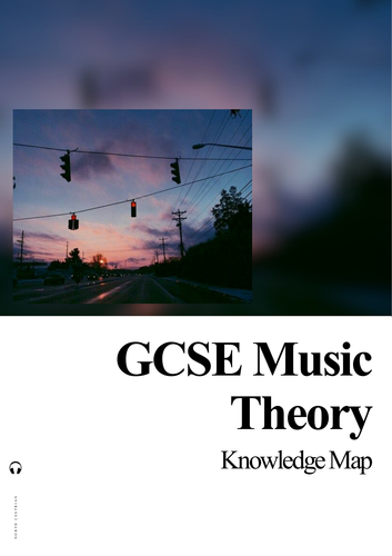 GCSE Music Theory Knowledge Map (for Eduqas) | Teaching Resources