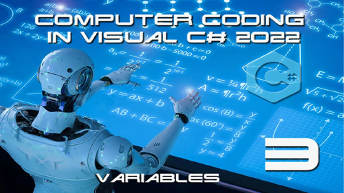 03 - Computer Coding in C Sharp - String Variables in C# 2022 ...
