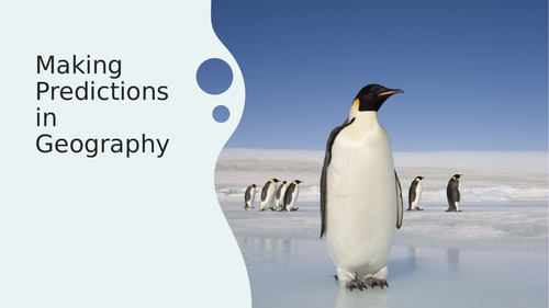 Making Predictions in Geography | Teaching Resources
