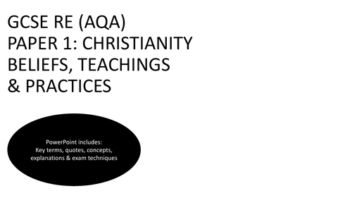 GCSE RS AQA Revision: Christianity Beliefs & Teachings | Teaching Resources