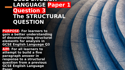 GCSE English Language Paper 1 Question 3 Methodology | Teaching Resources