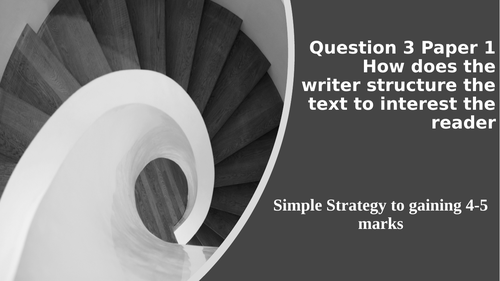 GCSE English Language Paper 1 Question 3 A simple strategy | Teaching ...