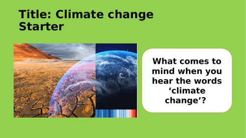 Climate change- Greenhouse effect and causes | Teaching Resources