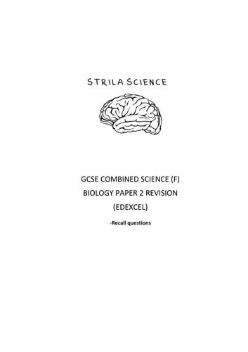 GCSE COMBINED SCIENCE (F) BIOLOGY PAPER 2 REVISION PACK (EDEXCEL ...