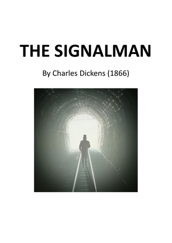 The Signalman booklet - full text with glossary and pictures - KS3 ...